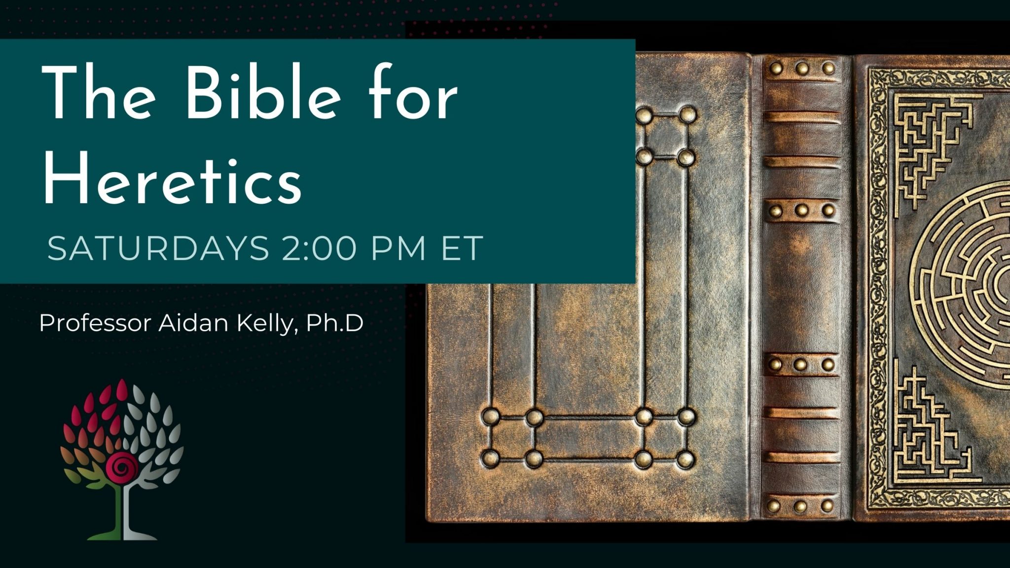 The Bible for Heretics T5998 Special Topics – Cherry Hill Seminary